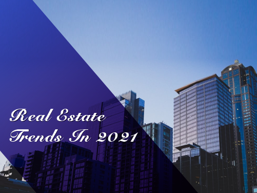 Real Estate Trends in 2021 | Real Estate Marketing Trends 2021
